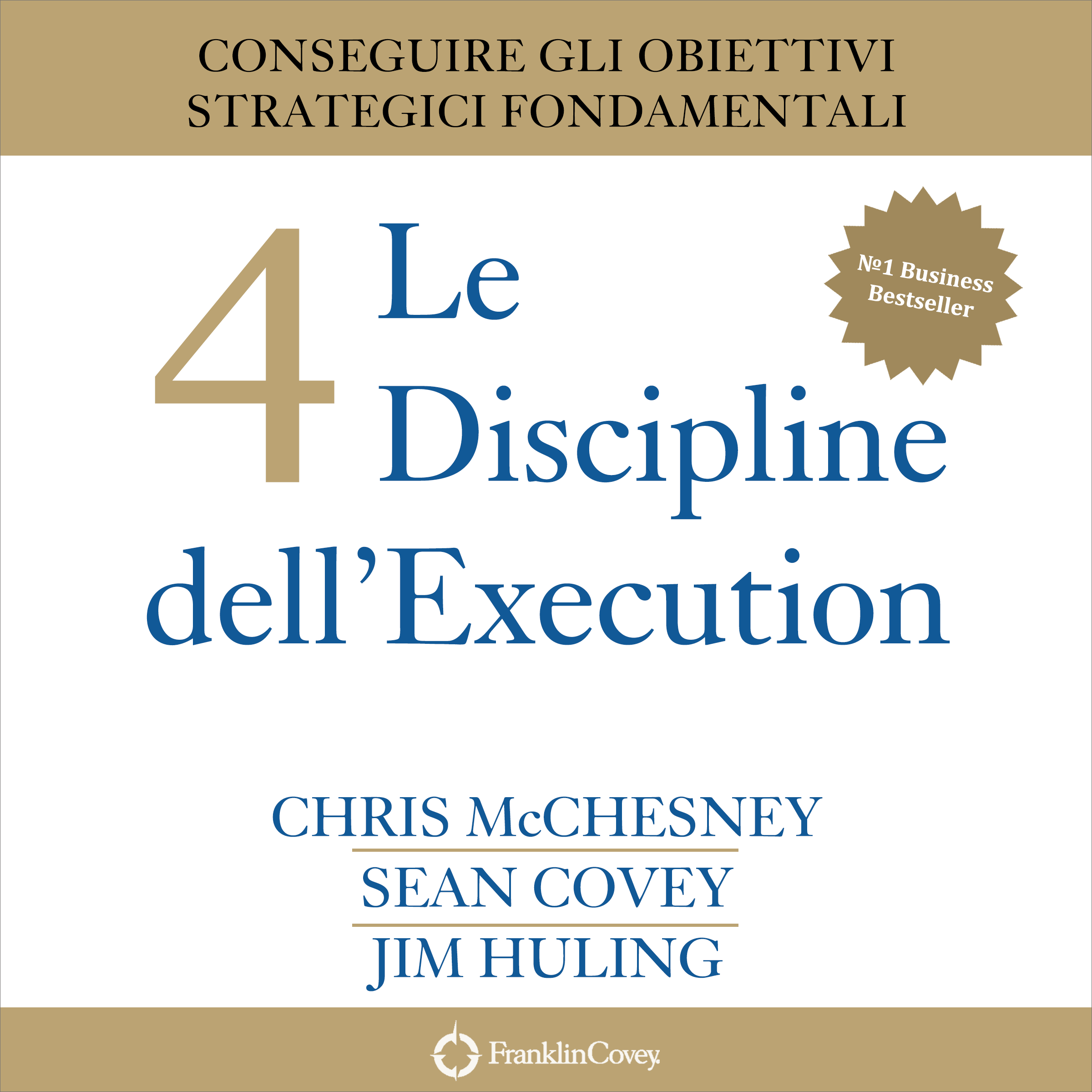 Le 4 Discipline dell’Execution - ABP Editore